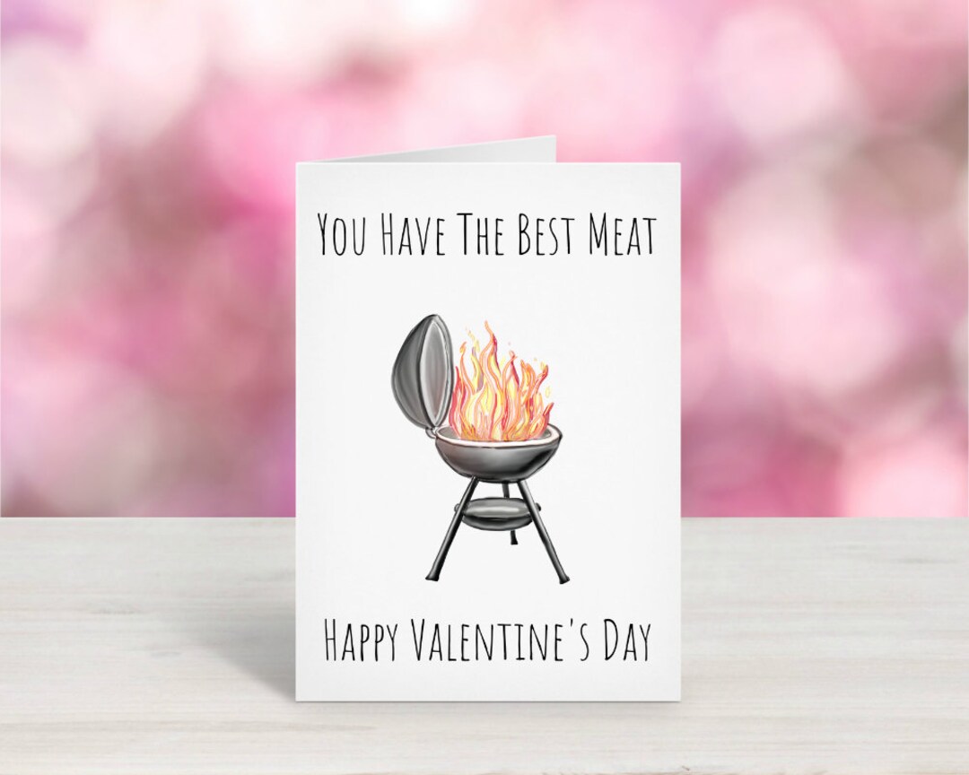Printable You Have the Best Meat / Funny Valentine Day Card / Valentine ...