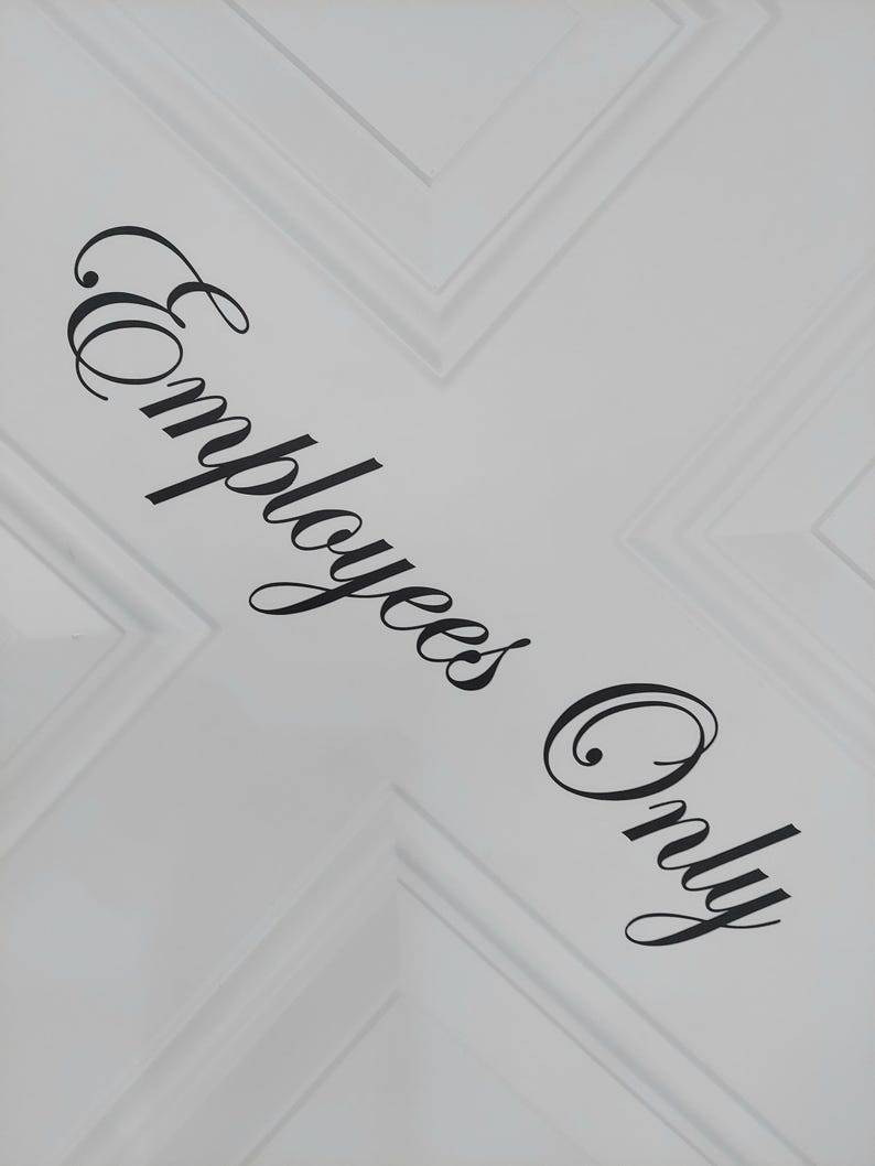 Employees Only Door Decal: Indoor/outdoor Vinyl Sign (set of 2) - Etsy