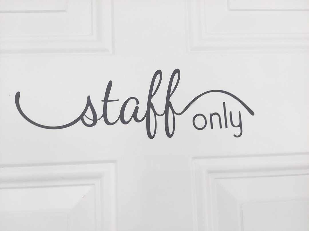 2 Staff Only Door Decal Decals Sign Custom DIY & Save Vinyl Letters ...