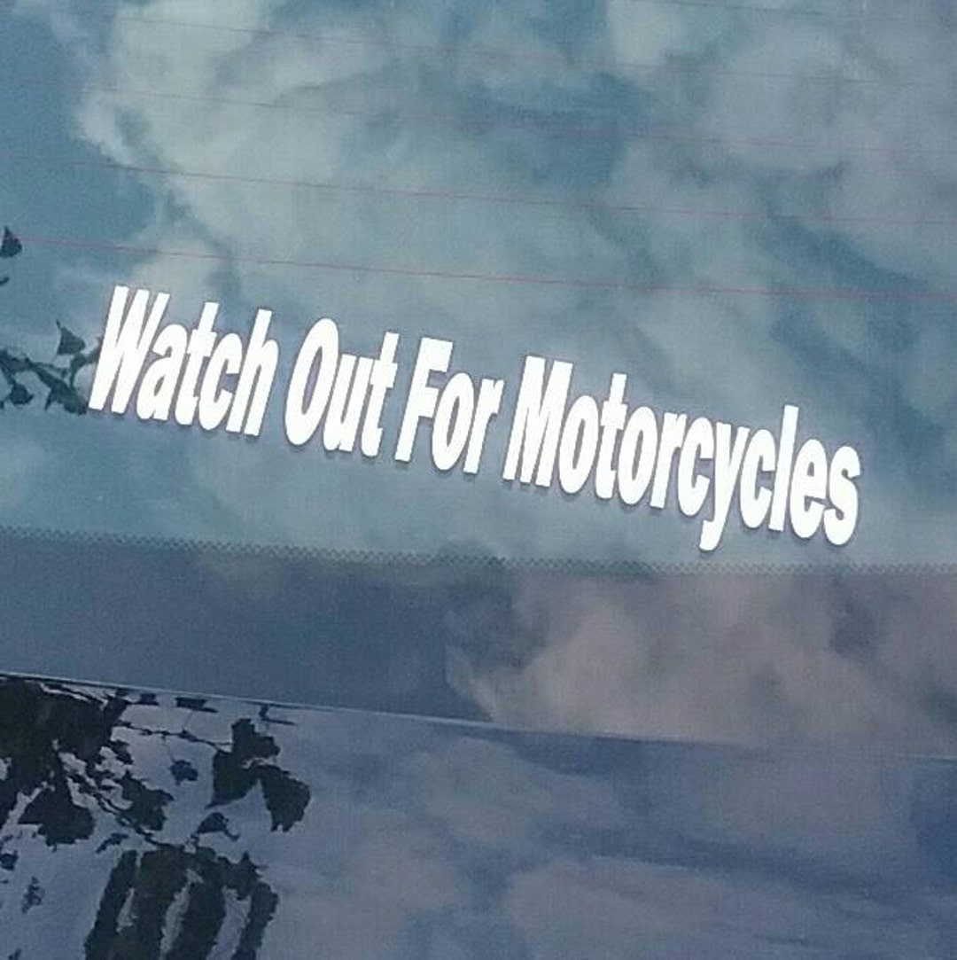Watch Out for Motorcycles Decal - Car Truck Window Sticker (2-pack) - Etsy