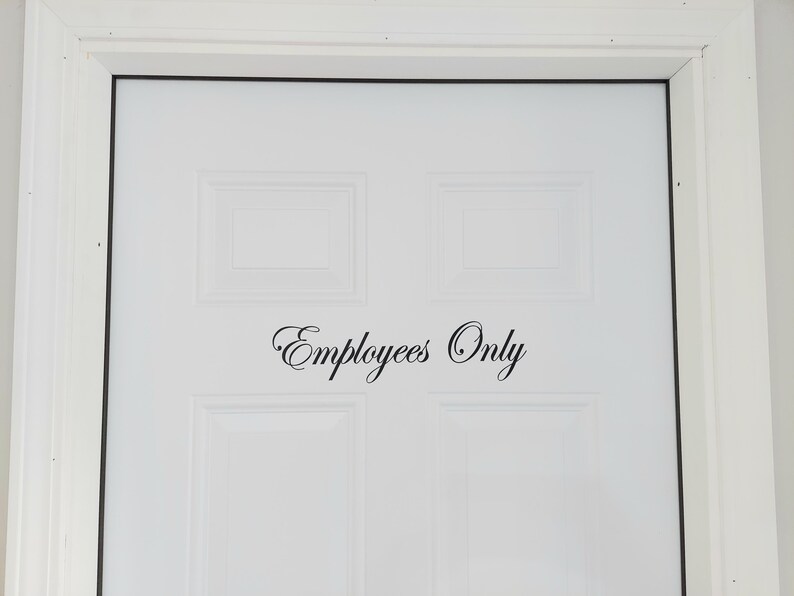 Employees Only Door Decal: Indoor/outdoor Vinyl Sign (set of 2) - Etsy