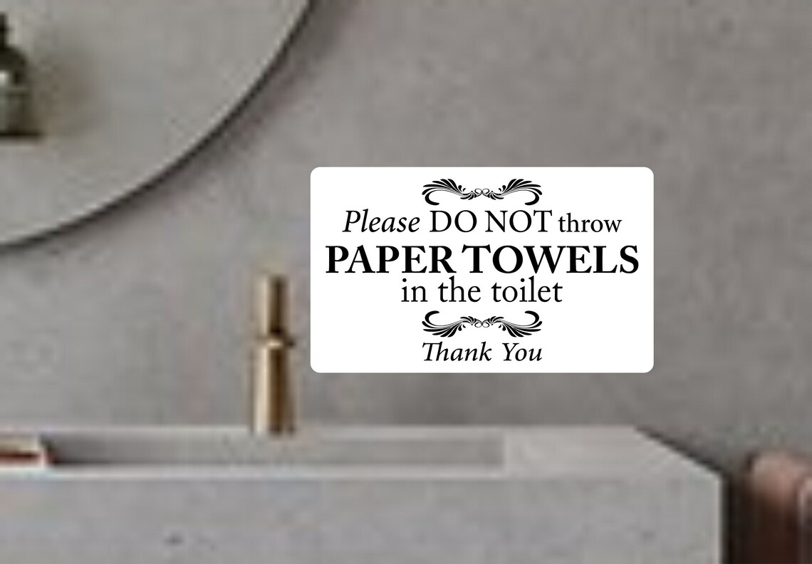 3 Decal Please Do Not Throw Paper Towels in the Toilet Sticker - Etsy