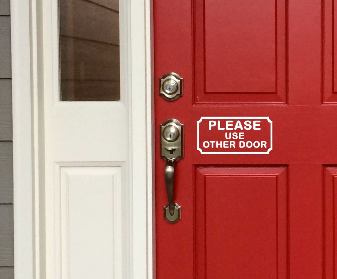 2 Please Use Dther Door Decal Sticker Small Office Home Business the ...