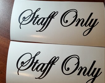 Employees Only Decorative Business Sign Modern Vinyl Quote - Etsy