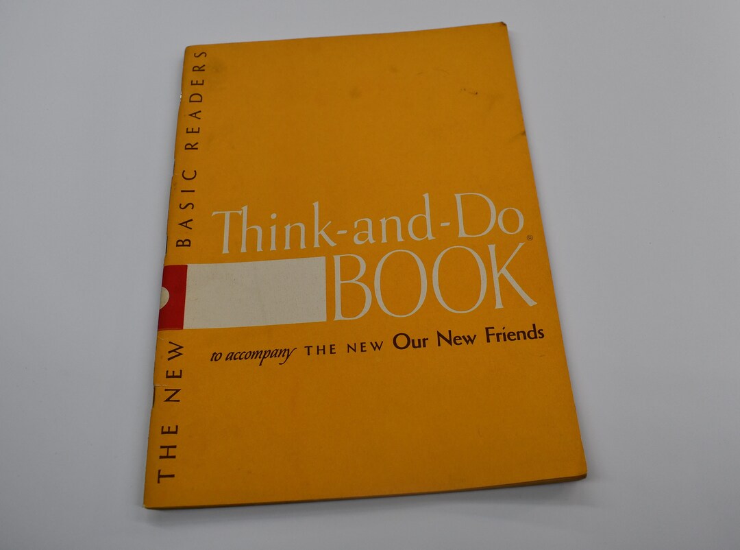 1956 Think and Do Book for the New Our New Friends Childrens Reader Workbook Homeschool Teacher ...