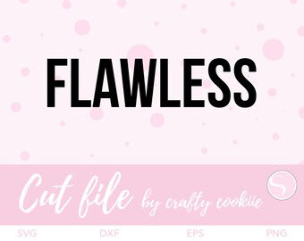 Flawless svg | Etsy