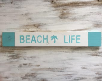 Beach Life Sign Wooden Beach Life Sign Beach Wooden Sign - Etsy