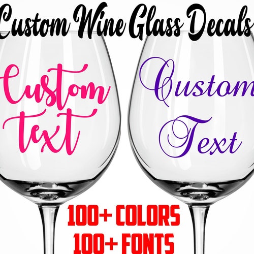 Custom Wine Glass Decals Bachelorette Party Custom Decal Etsy