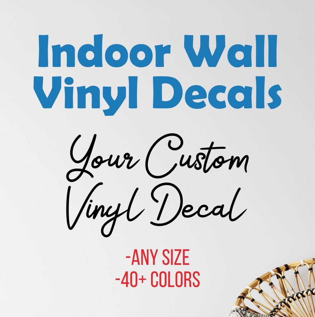 Design Your Own Custom Wall Decal Customized Wall Decal Indoor Wall ...