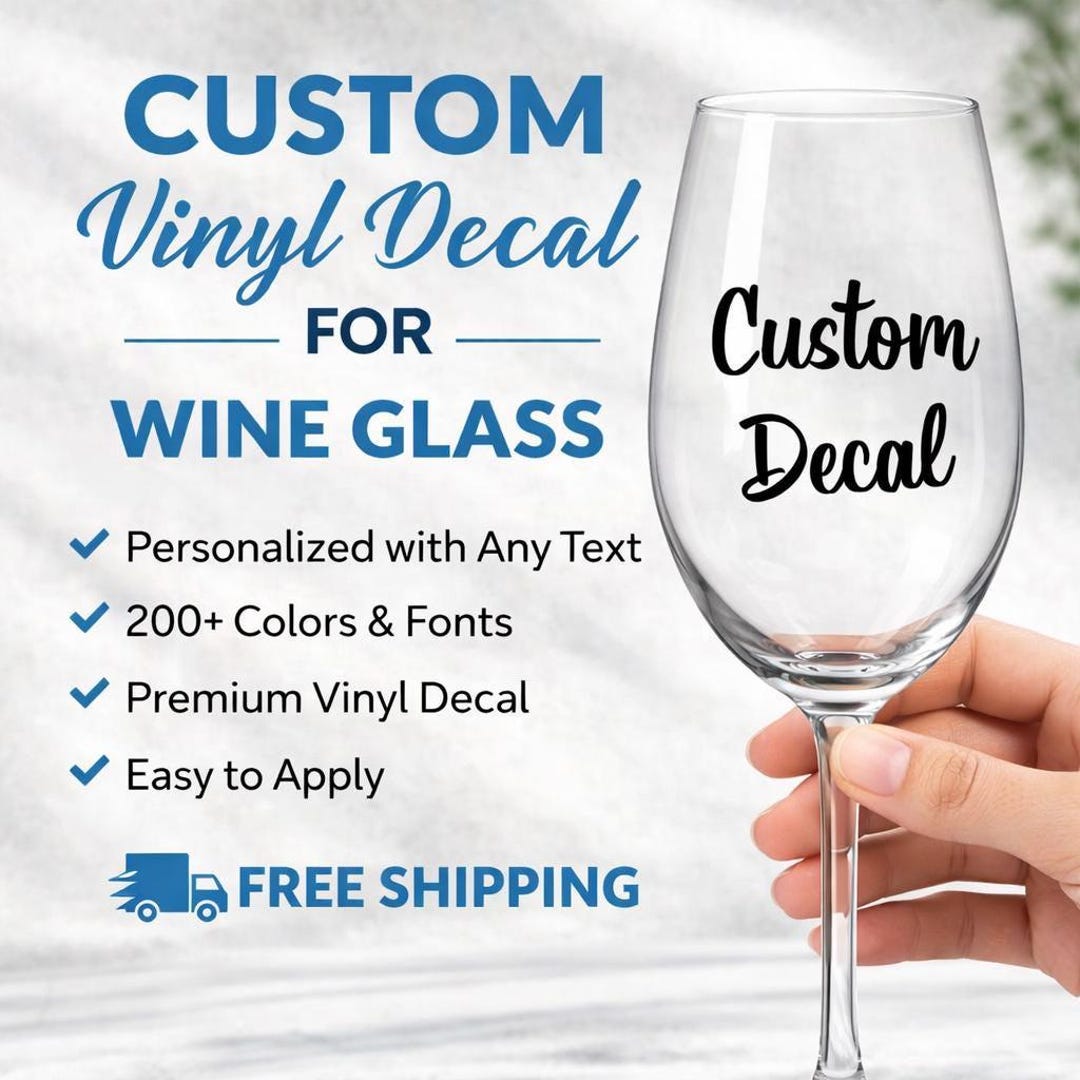 Custom Wine Glass Vinyl Decal | Decal for Wine Glass | Decal for Wine ...