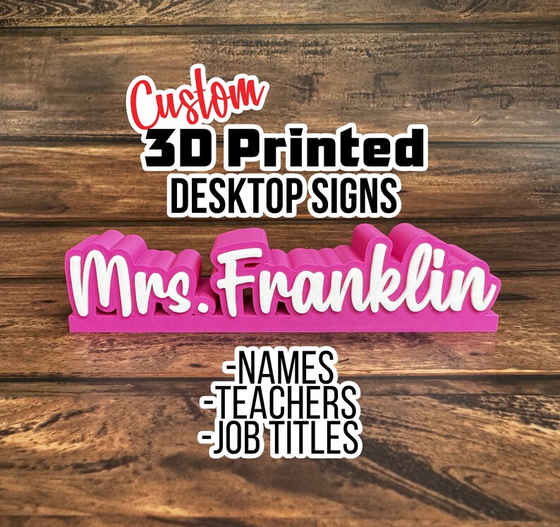 Custom 3D Printed Desktop Signs Desk Signs Desk Names Desk Nameplate ...