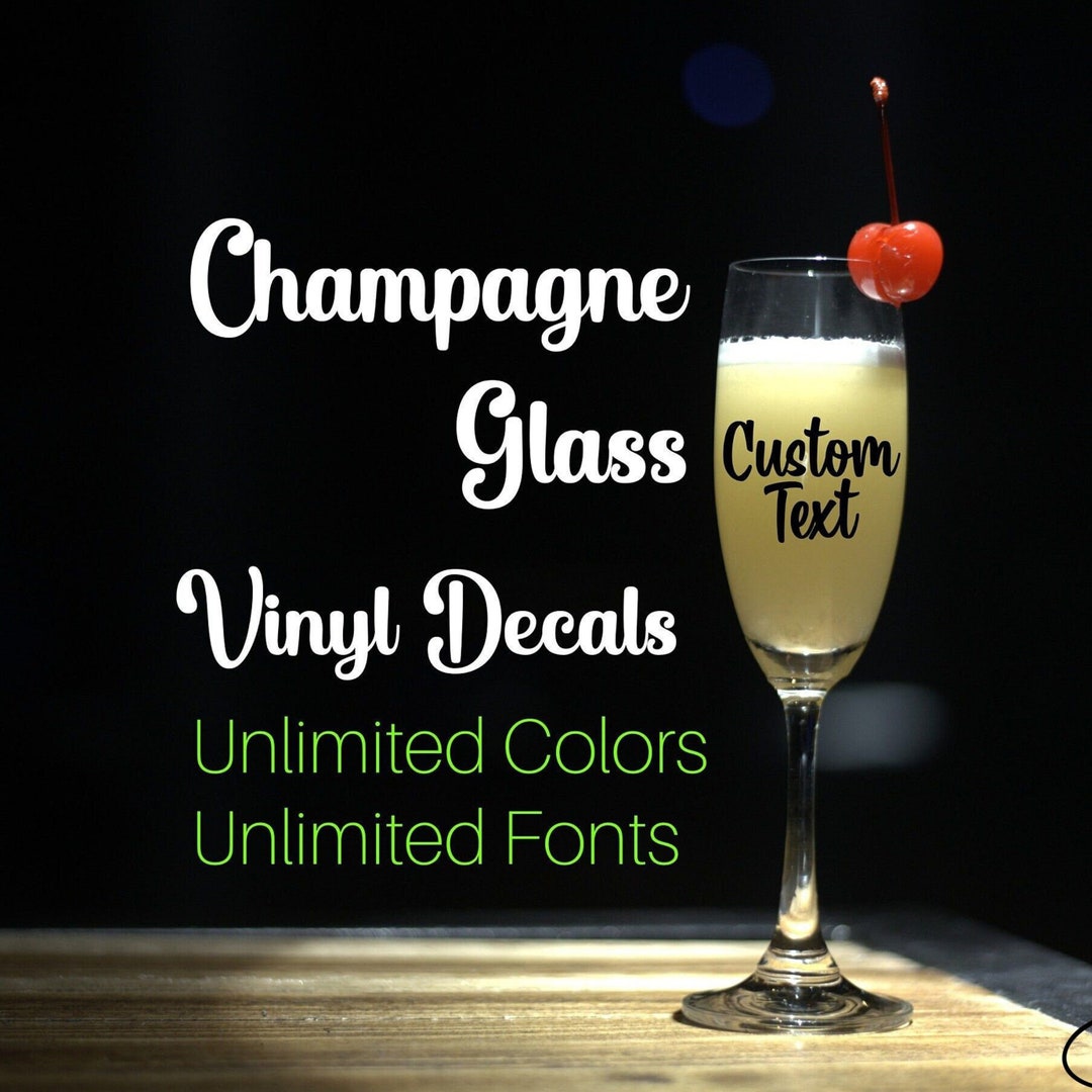 Custom Champagne Glass Vinyl Decal | Custom Vinyl Decal for Champagne ...