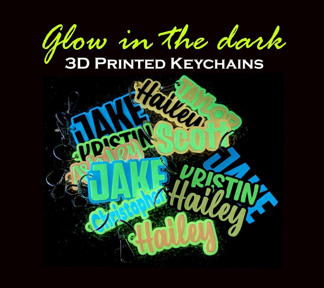 Glow in the Dark Custom 3D Printed Keychain - Custom Key Chain - Name ...