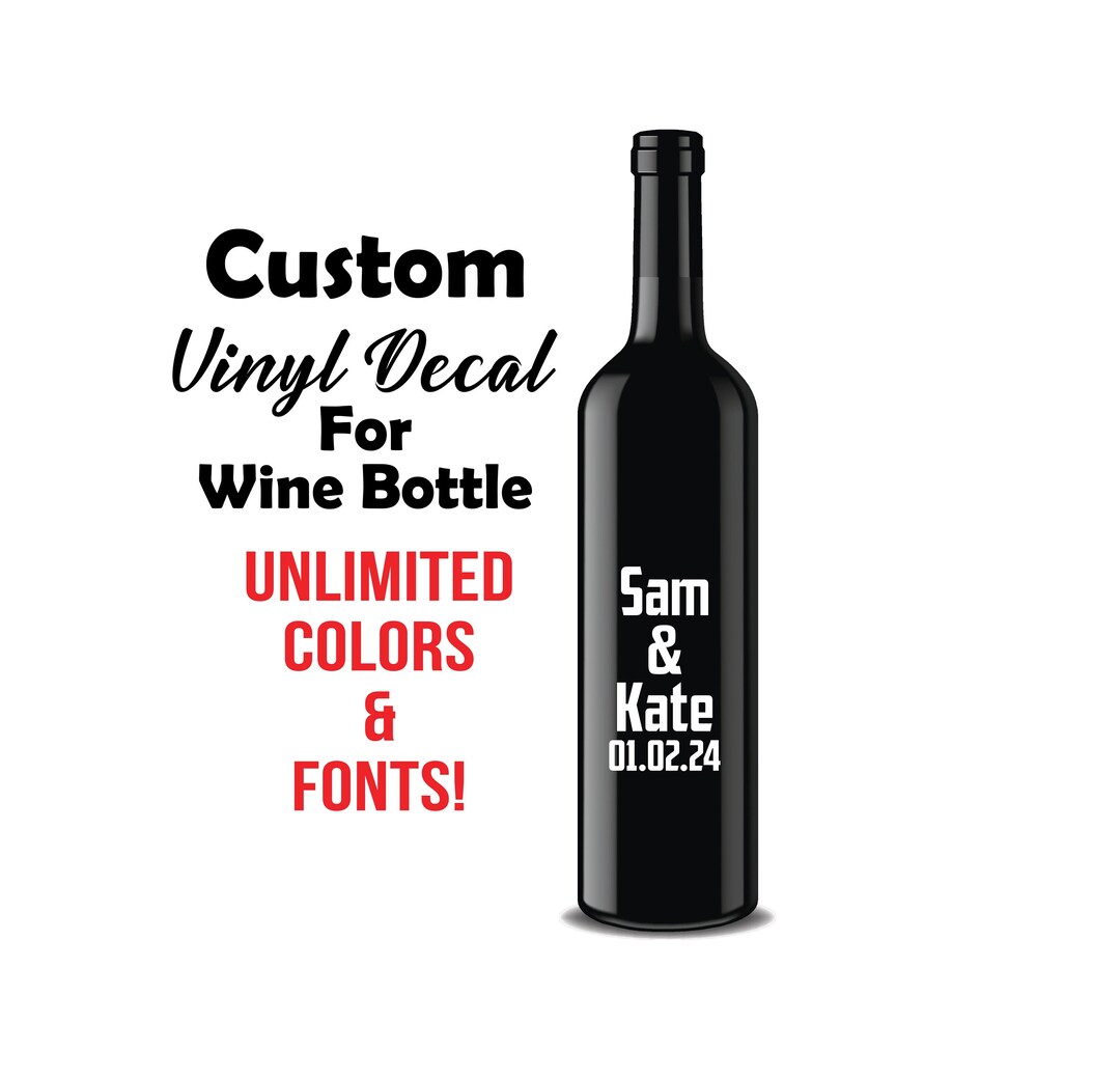 Custom Wine Bottle Decals Customized Wedding Bottle Stickers Decal ...