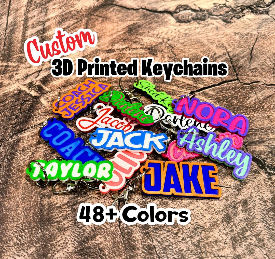 Custom 3D Printed Keychain - Custom Key Chain - Name Keychain - Custom ...