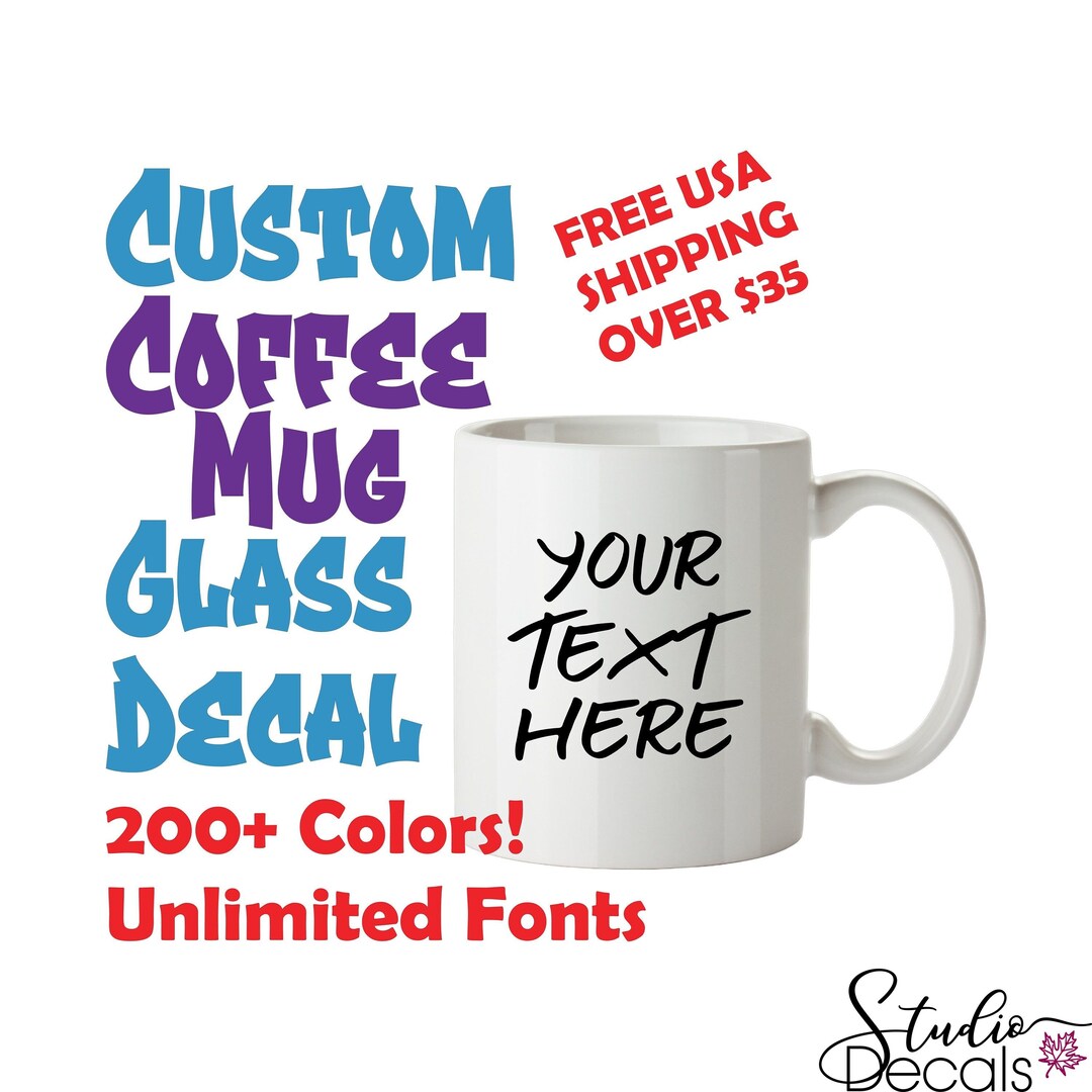 Custom Cup Decals Custom Coffee Mug Decal, Tumbler Decal, Bottle Decal ...