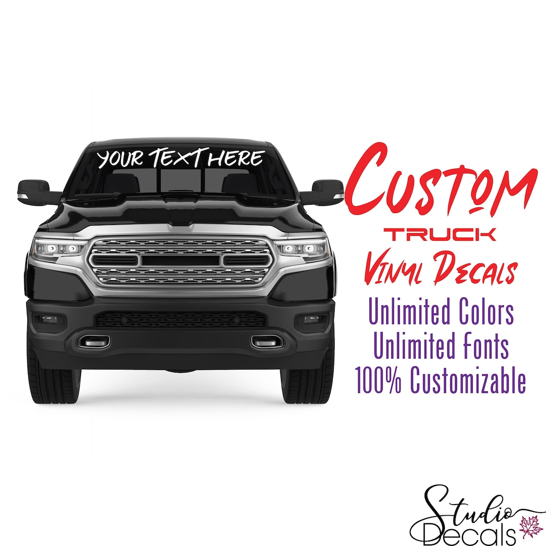 Custom Truck Windshield Vinyl Decals Decals Vinyl Car Truck Window ...