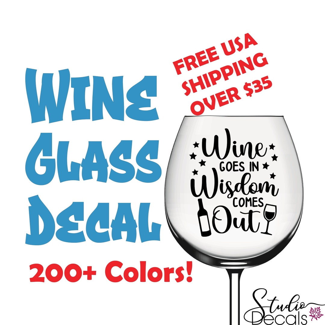Wine Goes in Wine Funny Wine Decals Labels for Wine Glasses Wine Glass Champagne Glass Decal ...