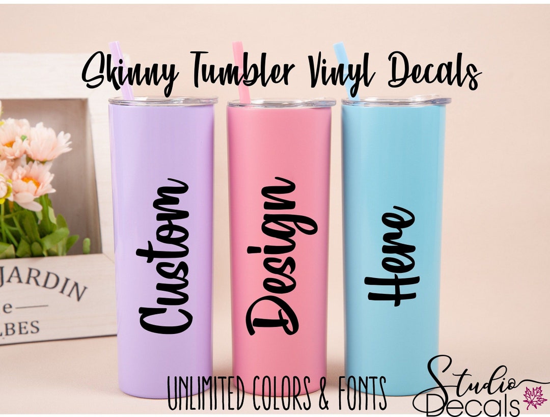 Custom Tumbler Vinyl Decals Decals for Tumblers Custom Vinyl Decals ...