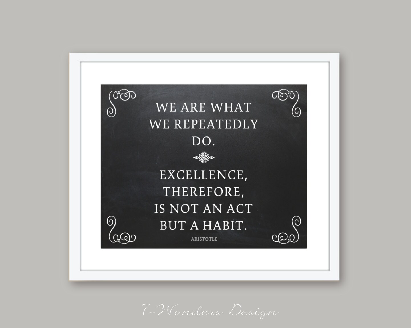 Aristotle Quote excellence is a Habit | Etsy
