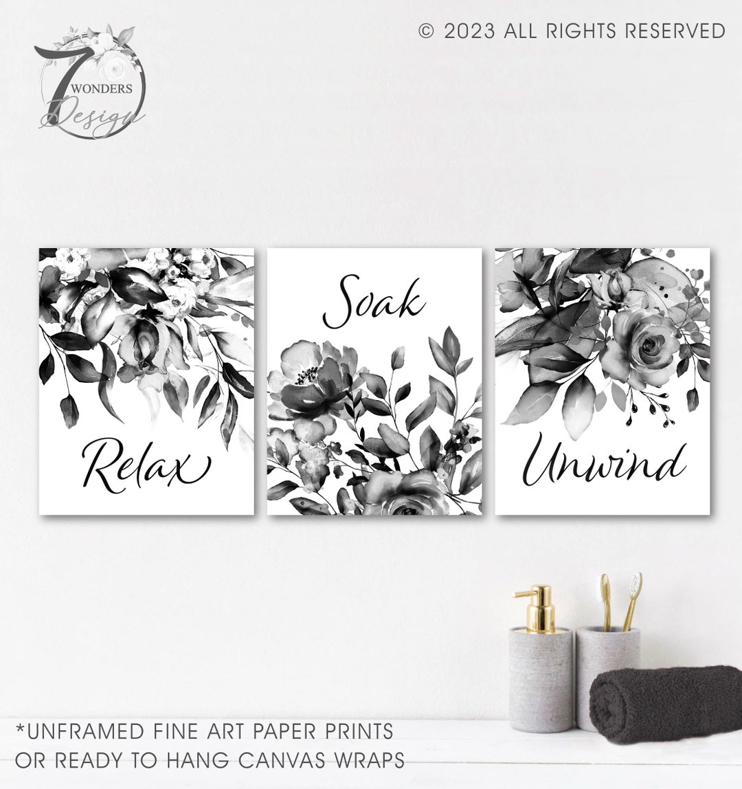 Farmhouse Watercolor Flowers Bathroom Art Relax Soak Unwind Black Gray ...
