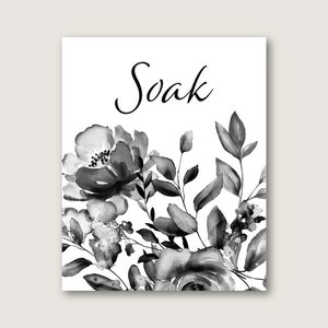 Farmhouse Watercolor Flowers Bathroom Art Relax Soak Unwind Black Gray ...