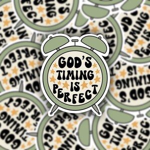 God’s Timing is Perfect, Faith Stickers, Christian Sticker, Sticker for ...