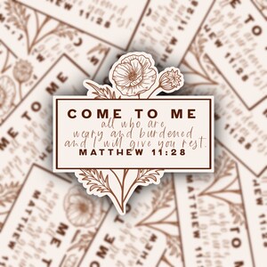 Matthew 11:28 Sticker, Come to Me, Bible Sticker, Matte Sticker ...