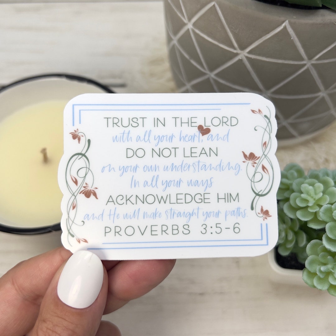 Proverbs 3:5-6 Sticker, Trust in the Lord, Bible Sticker, Matte Sticker ...