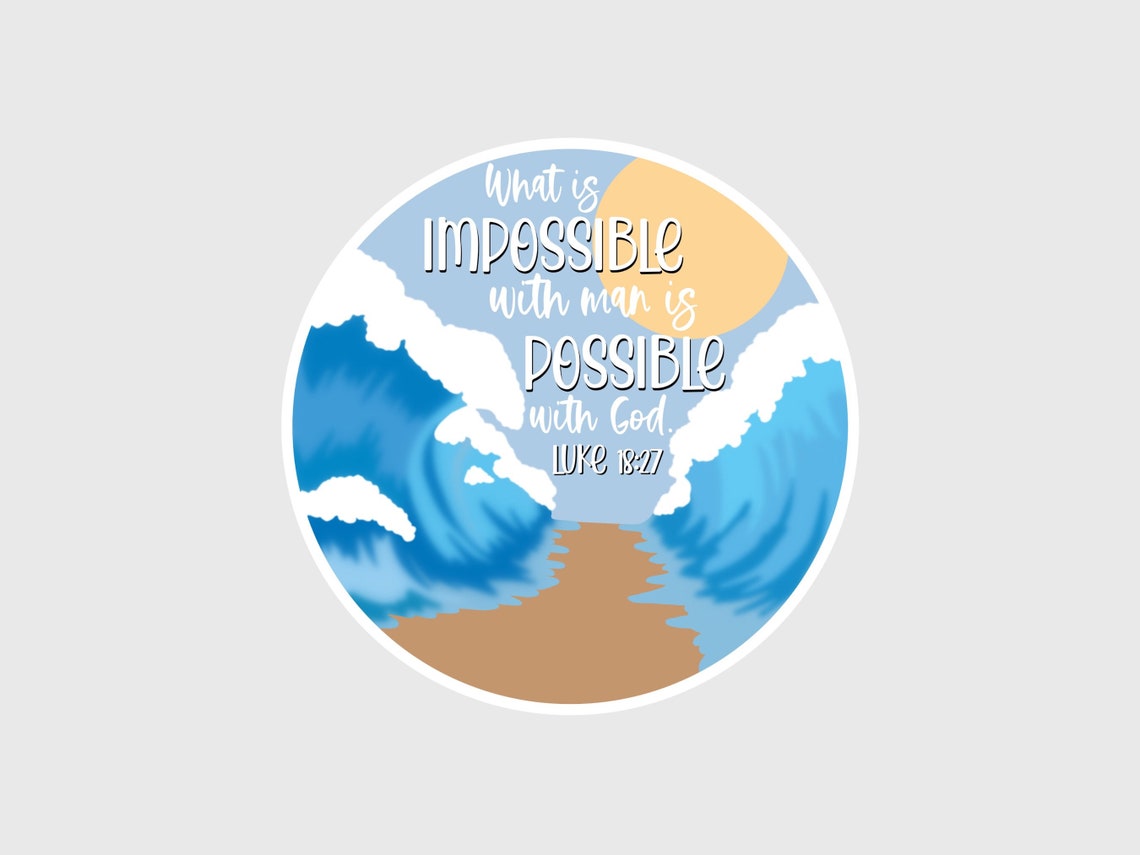 What is Impossible With Man is Possible With God Luke 18:27 - Etsy