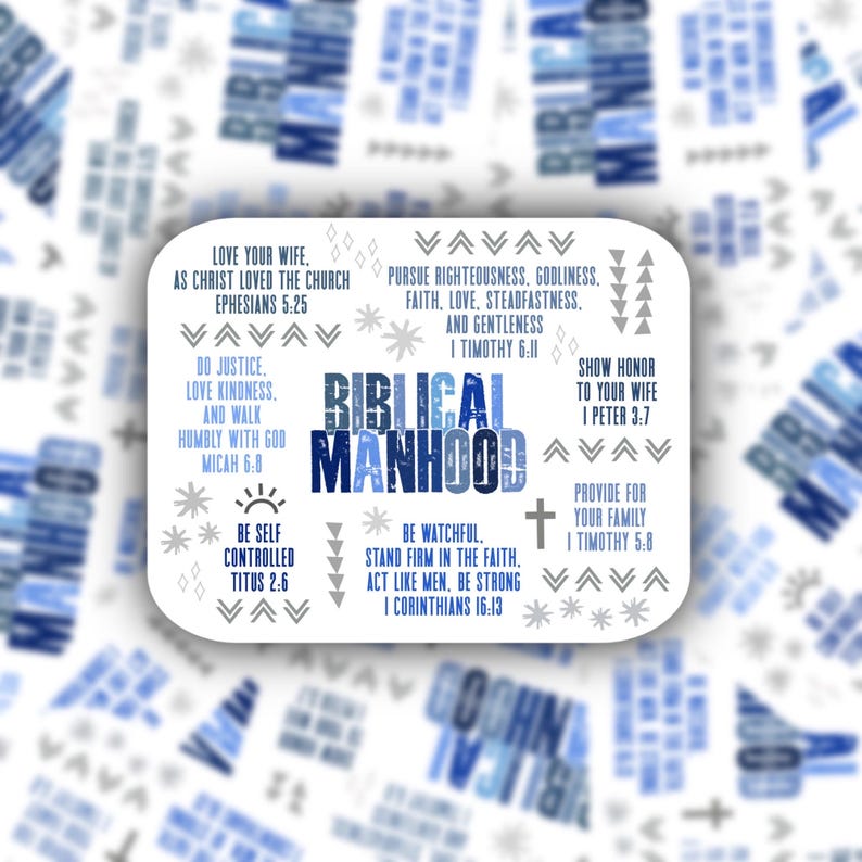 Biblical Manhood Sticker, Christian Masculinity Sticker, Godly Man Gift ...