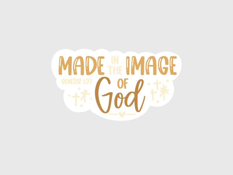 Made in the Image of God Sticker Christian Stickers Laptop - Etsy