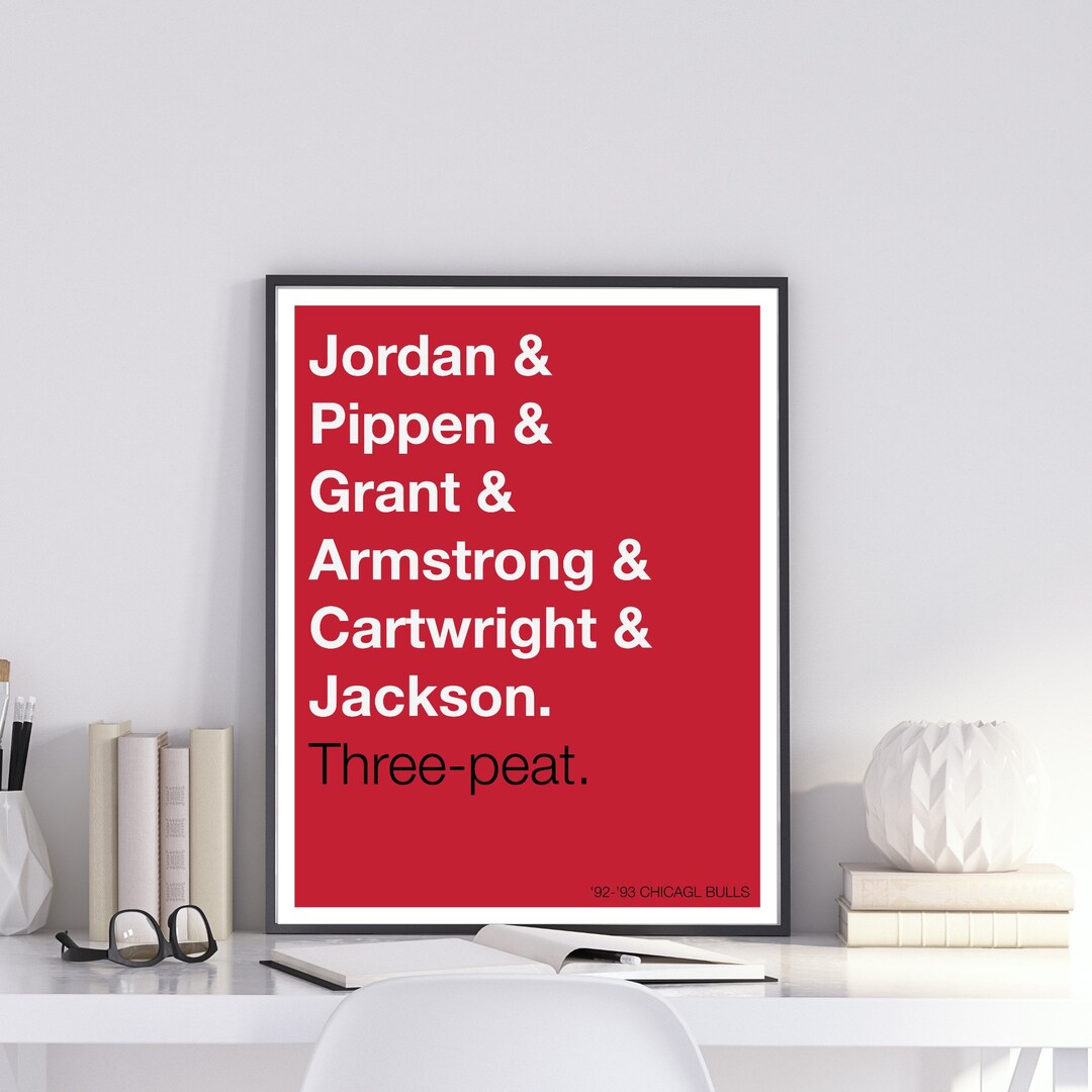 Chicago Bulls Three-peat LIST Print Unframed | Multiple Sizes - Etsy