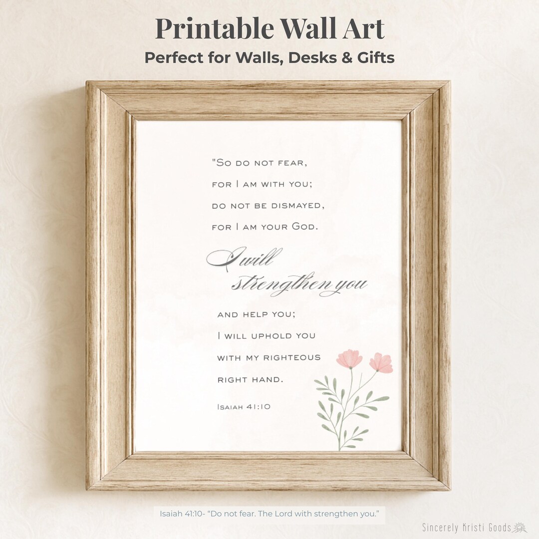 Isaiah 41:10 Bible Verse Printable, Do Not Fear Scripture Wall Art ...