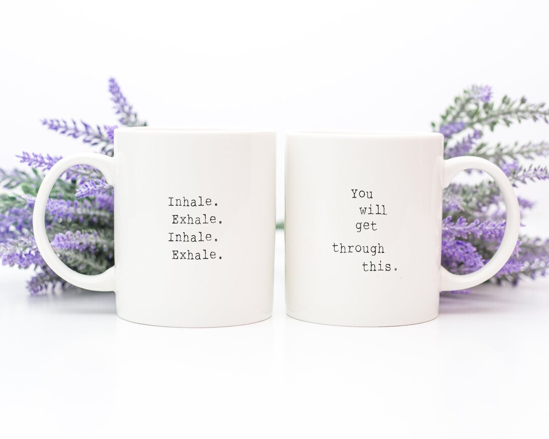 Inhale Exhale Ceramic Mug, Sympathy Gift, Get Well Soon - Etsy