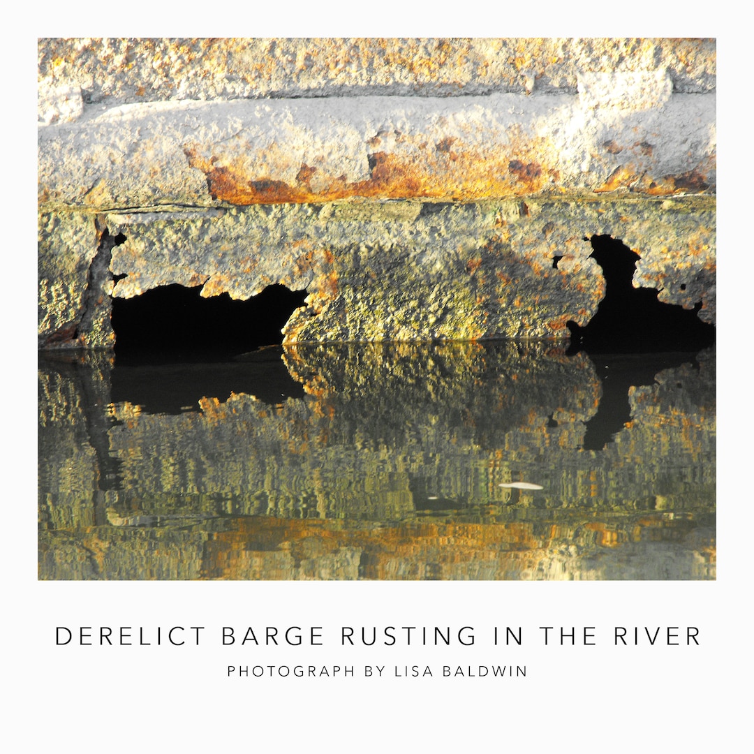 Derelict Barge Rusting in the River - Abstract Photo - Water ...