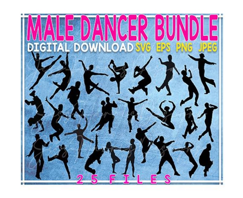 Male Dancer Vector Silhouette Digital Download Bundle Svg Eps Png Jpeg ...