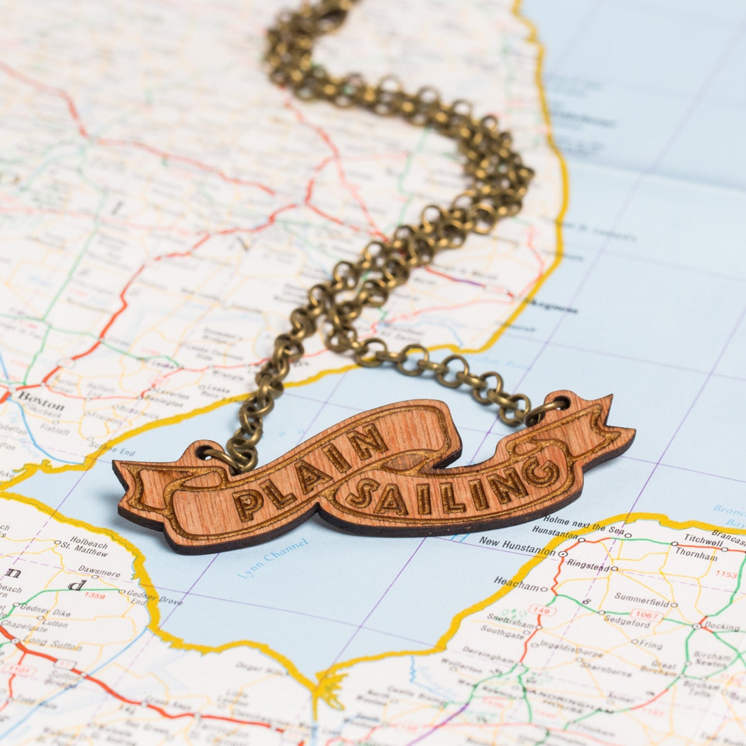 Plain Sailing Wooden Scroll Necklace - Sea Saying, Sailor Phrase ...