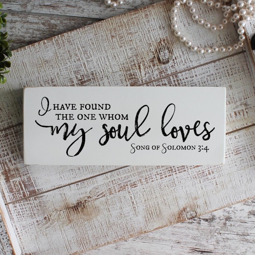 I Have Found the One Whom My Soul Loves Song of Solomon - Etsy
