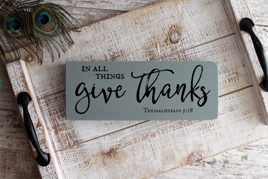 In All Things Give Thanks 1 Thessalonians 5:18 Bible Verse | Etsy