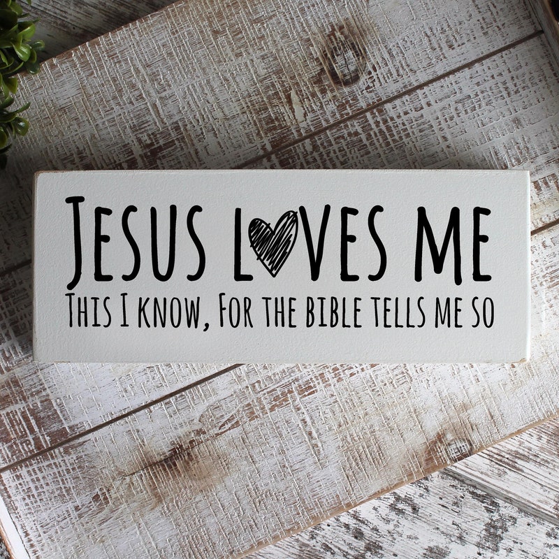 Jesus Loves Me Sign - Etsy