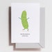 General Greeting Card Big Dill Pickle Pun Thank You for Teacher ...