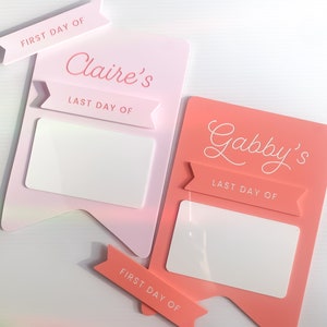 Custom First Day of School Sign, Last Day Sign, Back to School Photo ...