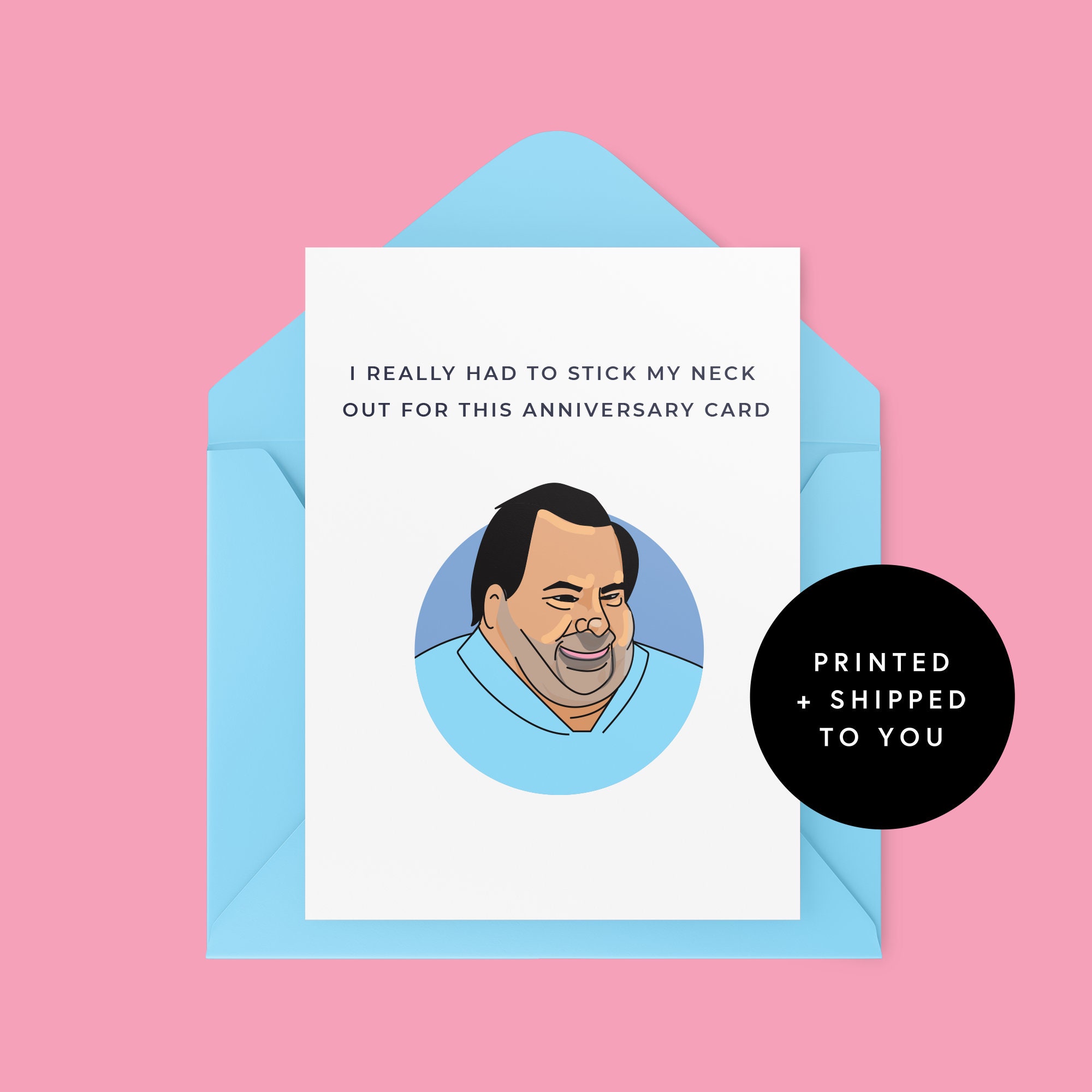 Big Ed Stick My Neck Out Card - Birthday Anniversary - 90 Day Fiance - Etsy