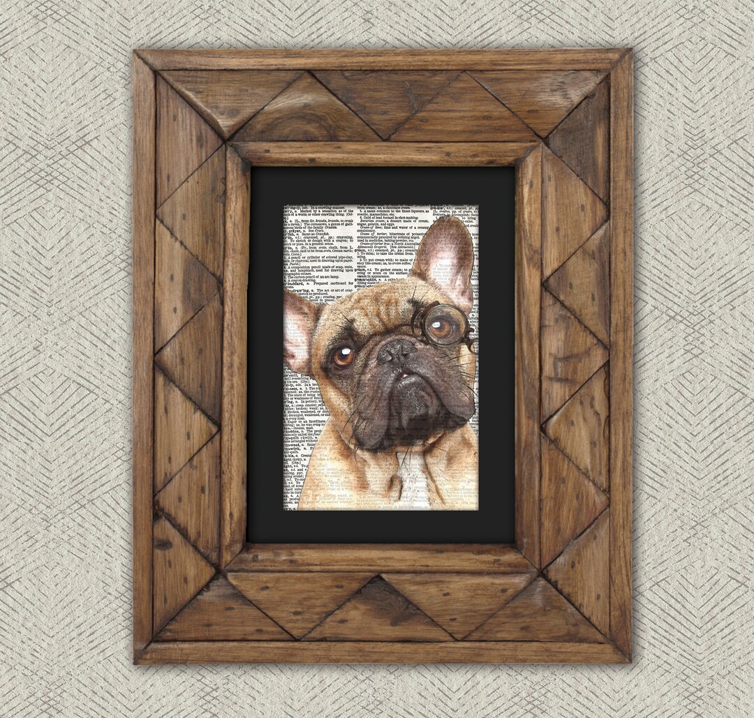 Dictionary Print: Plucky French Bulldog in Monocle, Dog Art Print ...