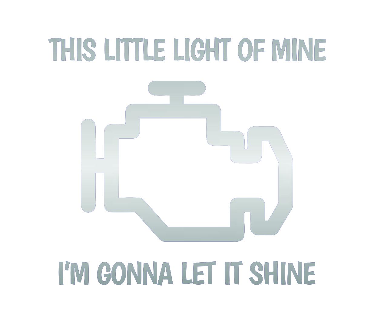 Funny Check Engine Light Decal – "this Little Light of Mine" Vinyl ...