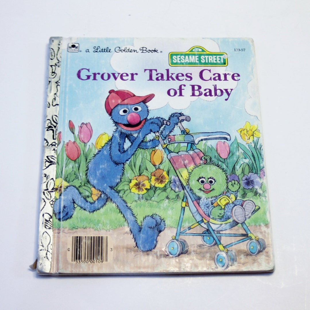 A Little Golden Book: Grover Takes Care of Baby (sesame Street ...