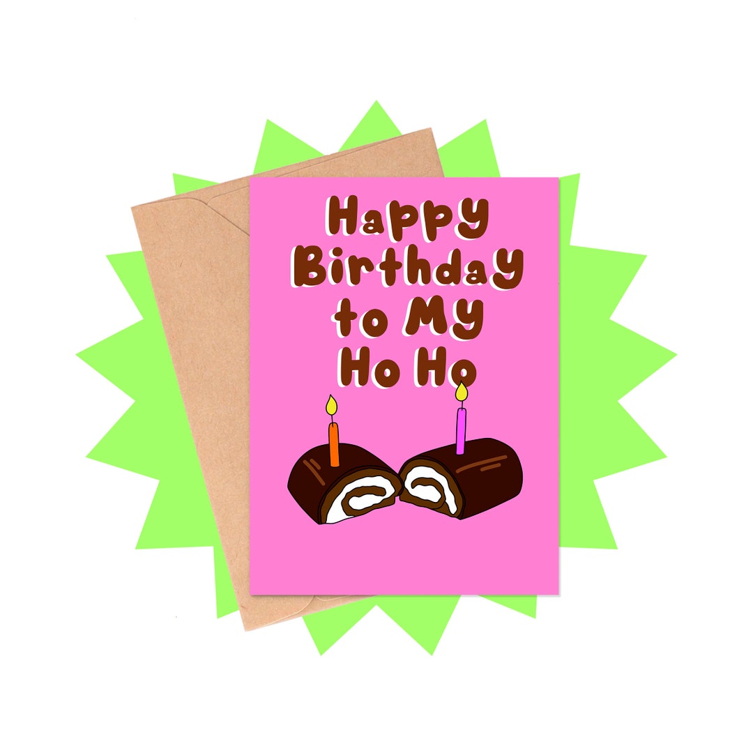Happy Birthday to My Ho Ho Card, Food Pun Birthday Card, Adult Birthday ...