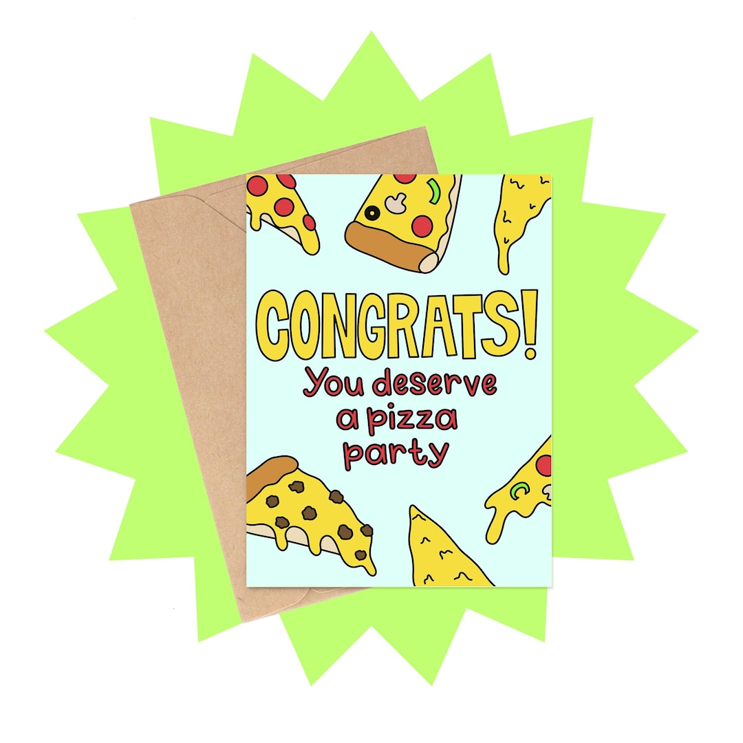 Pizza Party Card, Funny Congratulations Card, Funny Graduation Card ...
