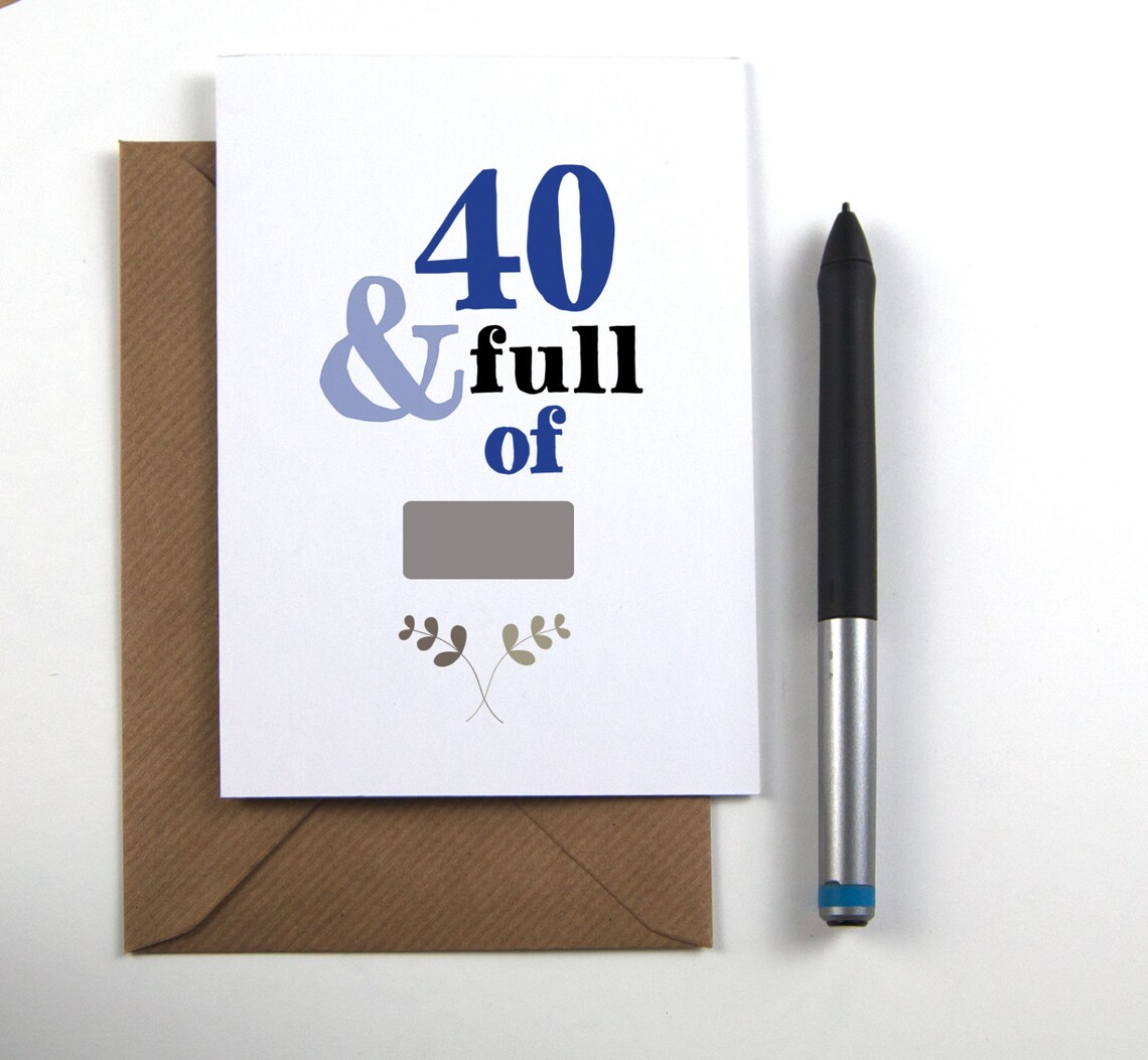 40th Birthday Card 40 and Full of Rude Sarcastic Humorous 40th - Etsy UK